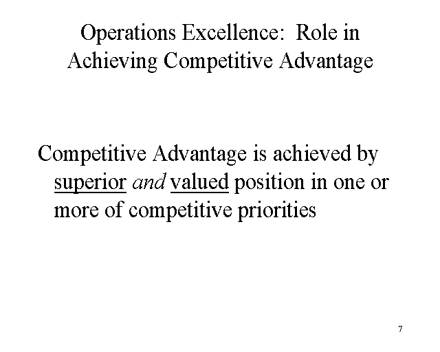 Operations Excellence: Role in Achieving Competitive Advantage