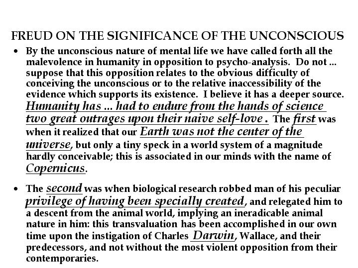 FREUD ON THE SIGNIFICANCE OF THE UNCONSCIOUS