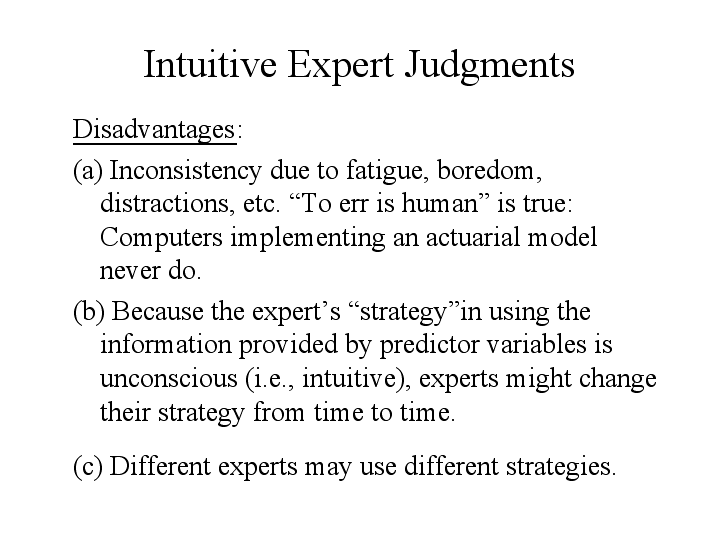 Intuitive Expert Judgments