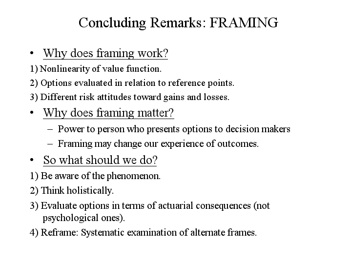 Concluding Remarks: FRAMING