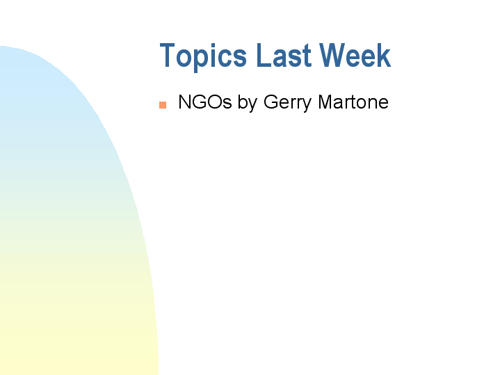 Topics Last Week