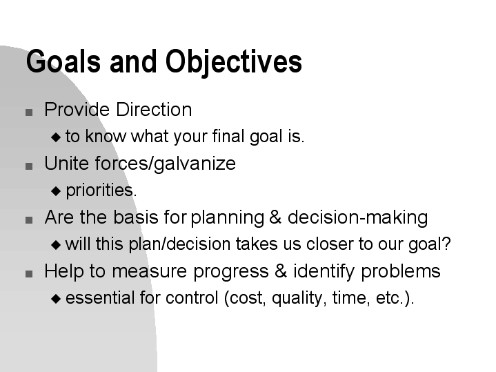 Goals and Objectives