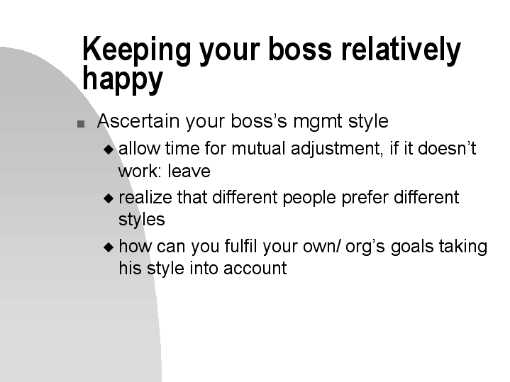 Keeping your boss relatively happy